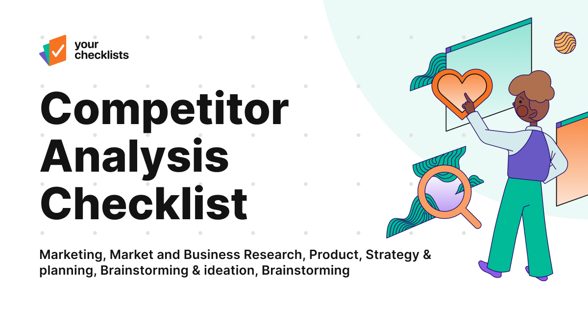 Competitor Analysis Checklist | Your Checklists Competitor Analysis Checklist | Your Checklists